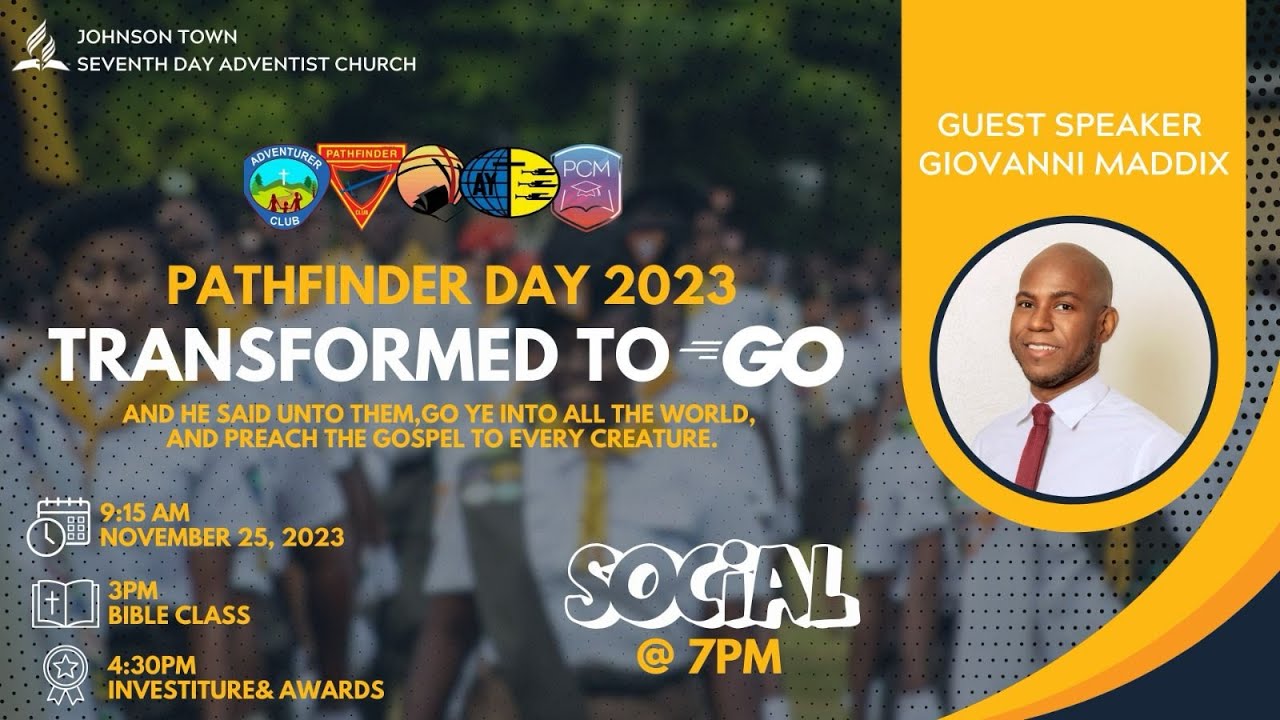 'Transformed To Go' || Pastor Ian Binns || Nov 25 || Pathfinder Day and ...