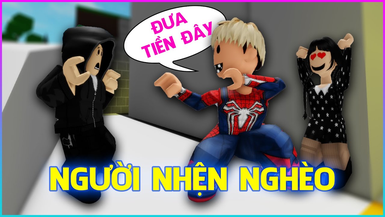 PHIM ROBLOX : KHI NGƯỜI NHỆN BỊ NGHÈO #roblox #brockhaven - YouTube