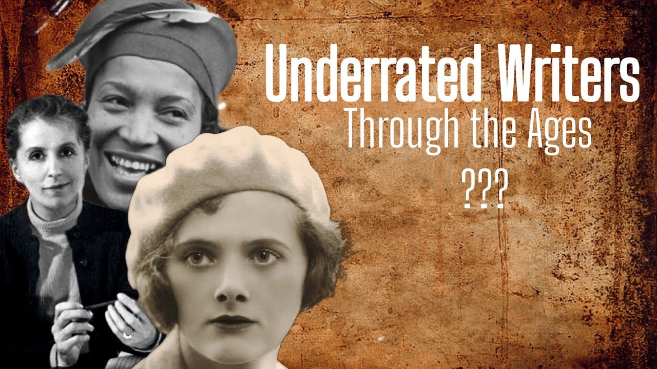 Underrated Writers Through The Ages..? [ Hidden Literary Treasures ...
