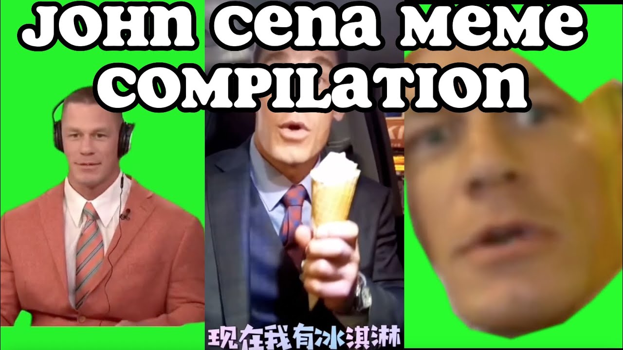 ALL JOHN CENA MEMES COMPILATION!! - YouTube