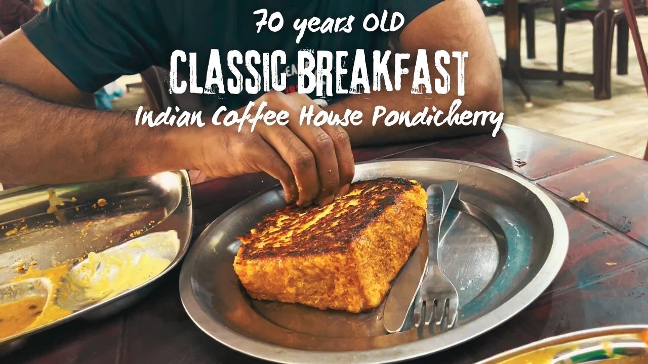 Exploring the Historic Indian Coffee House | Breakfast in Pondicherry ...