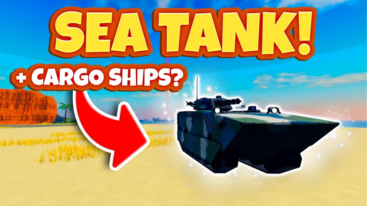 NEW SEA TANK REVIEW! OG MAP, CARGO SHIPS AND MORE? | Military Tycoon ...