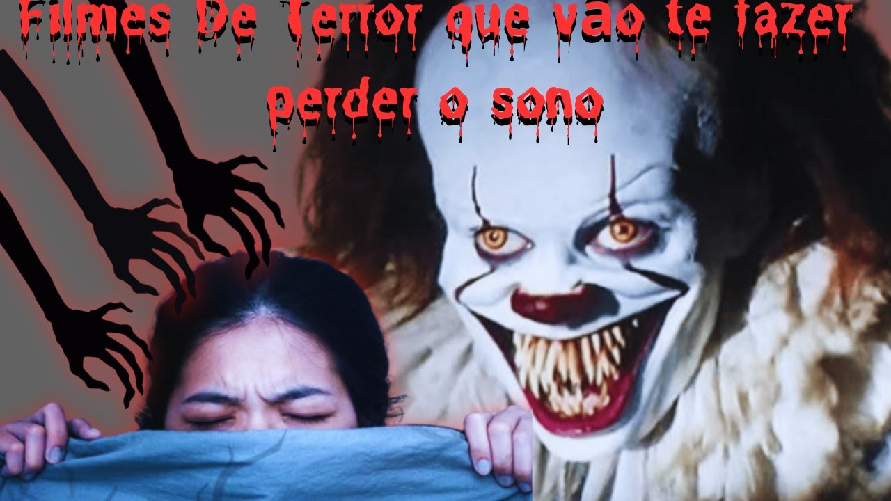 Pavor e Insônia: Filmes de terror que vão te fazer perder o sono - YouTube