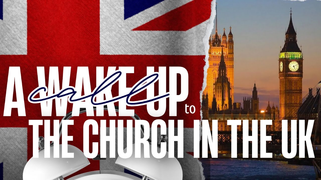 A WAKE UP CALL TO THE CHURCH IN THE UK. - YouTube