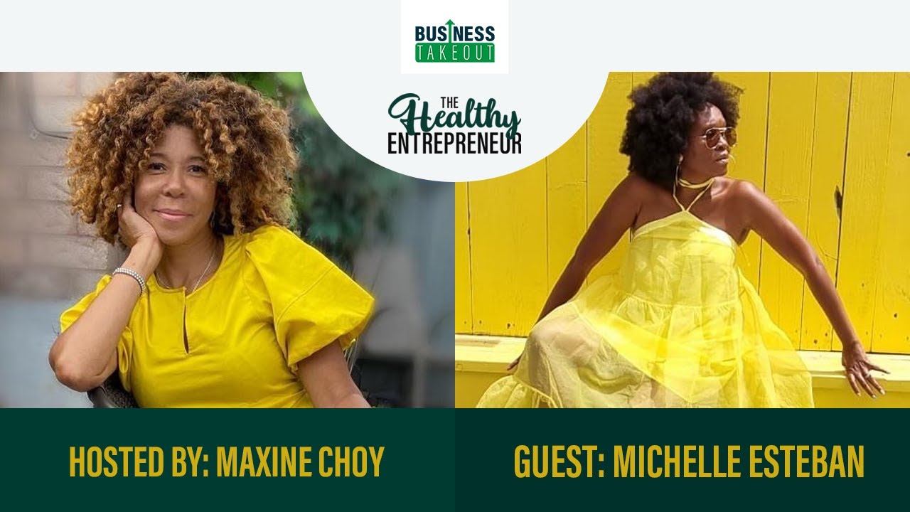 The Healthy Entrepreneur with Maxine Choy: Interview with Michelle ...