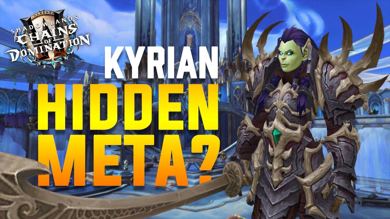 KYRIAN - The New DK Meta for Sanctum of Domination? - YouTube