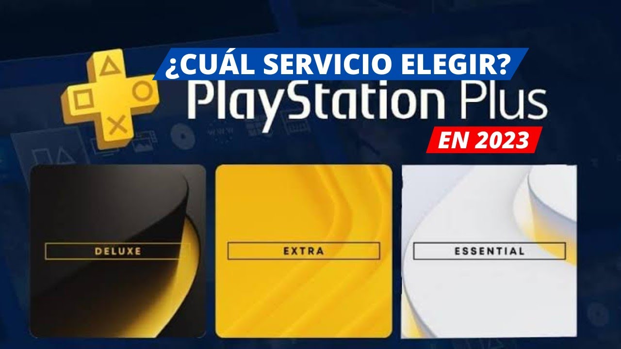 PS PLUS ESSENTIAL / EXTRA / DELUXE / PREMIUM😱¿Cuál elegir en 2023 ...