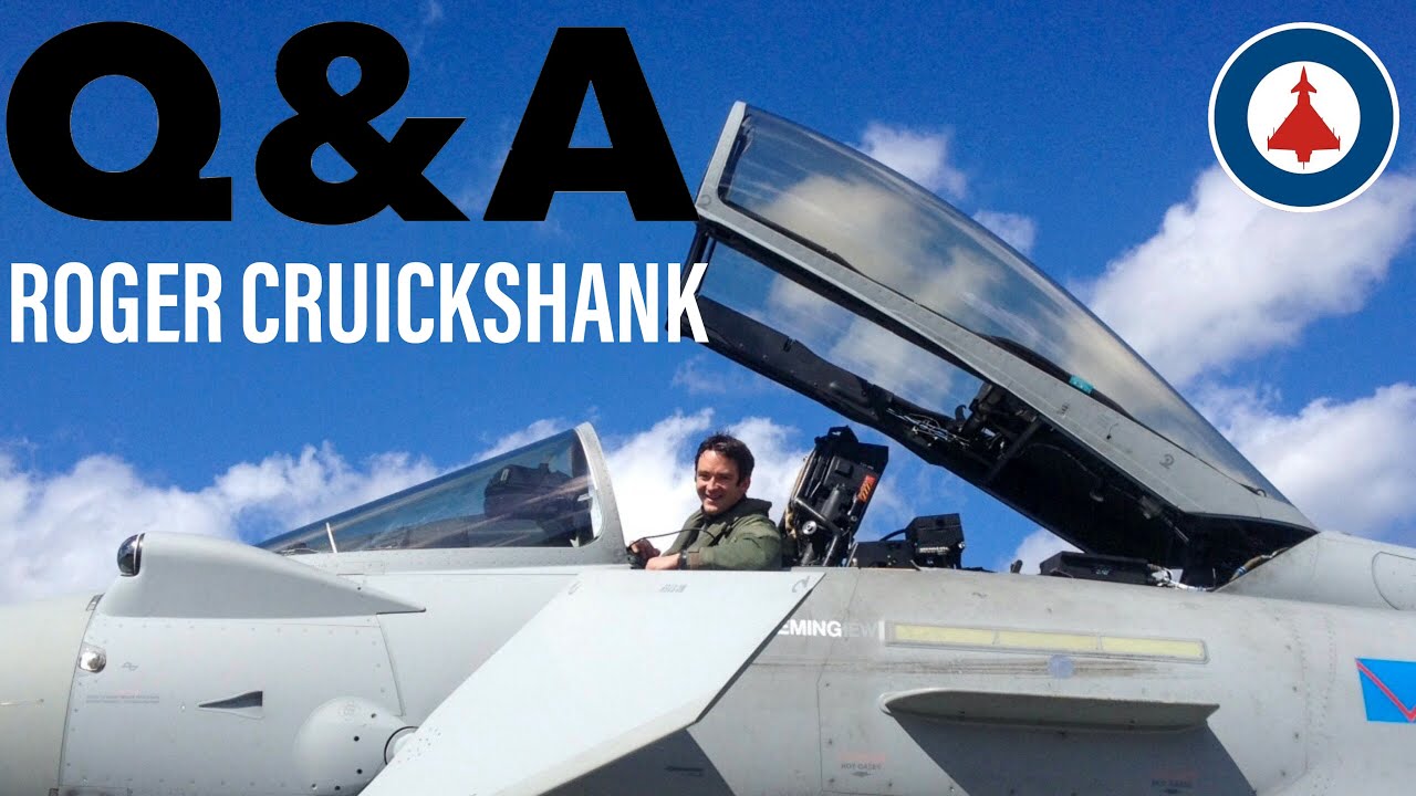 Q&A with Former RAF Typhoon Pilot | Roger Cruickshank - YouTube