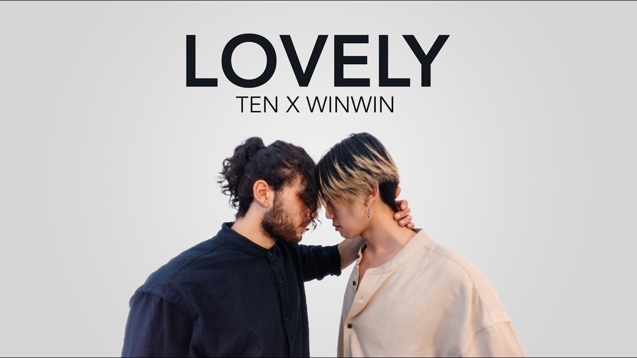 [Namja Project] TEN X WINWIN Choreography - Lovely - Billie Eilish ...