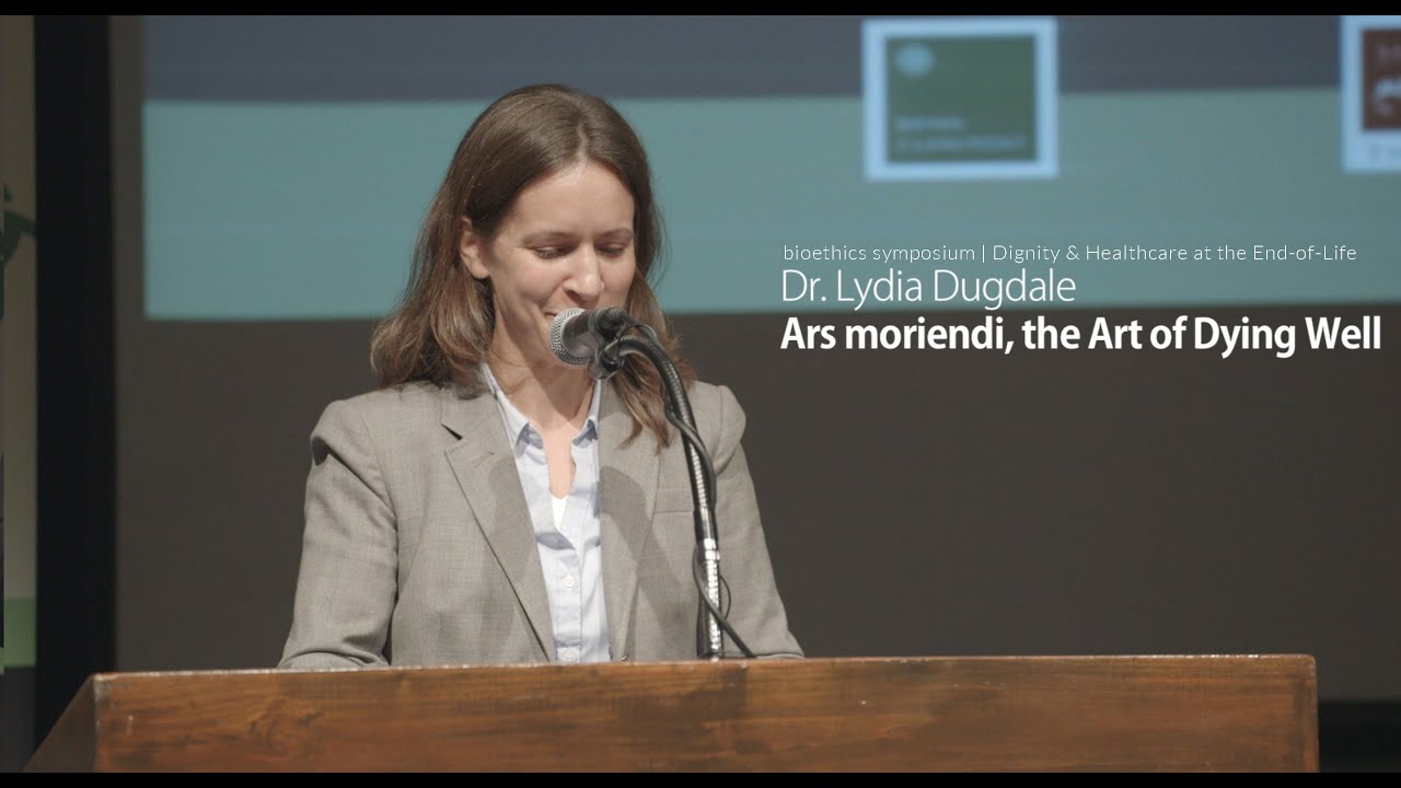 Fall 2015 Bayan Symposium | Ars Moriendi, The Art of Dying Well - Dr ...