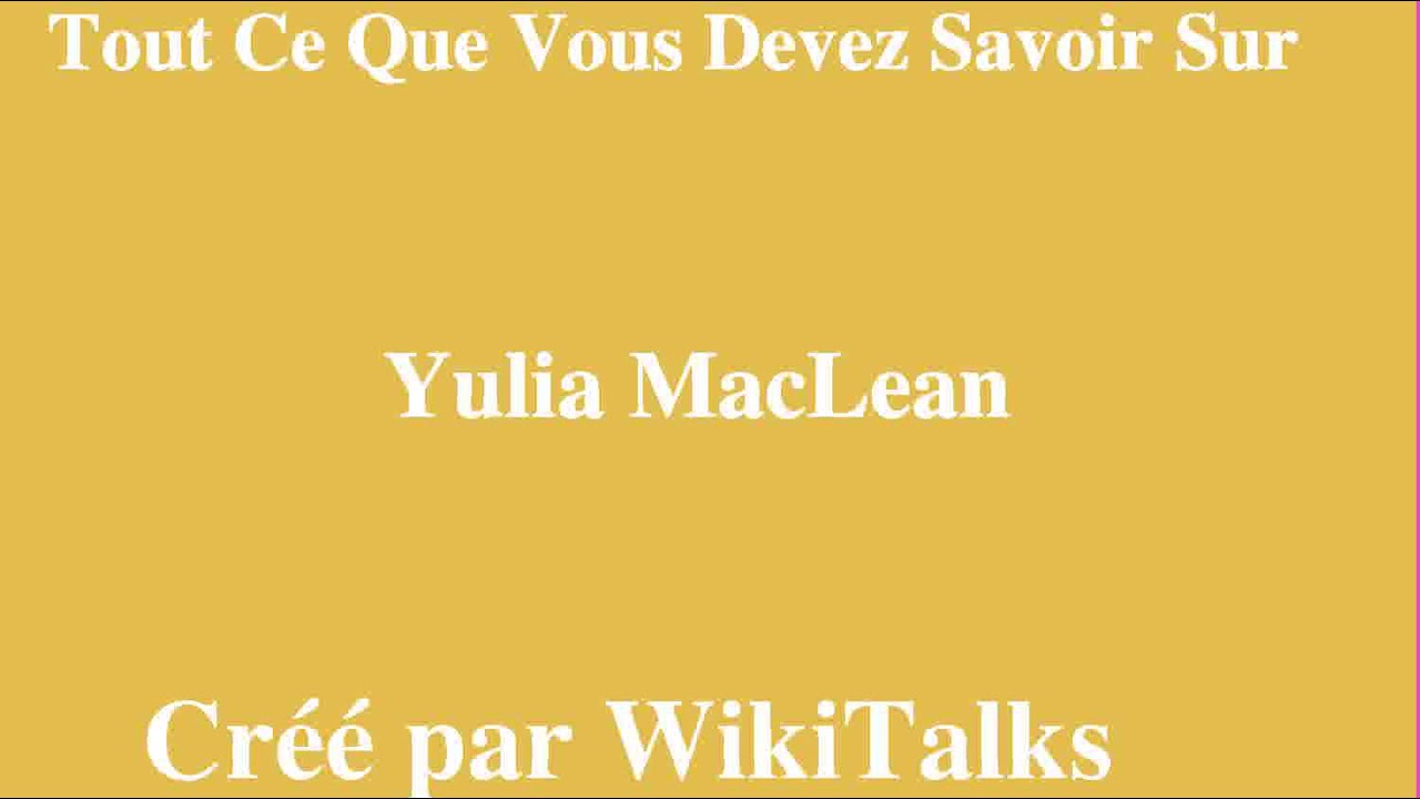 Yulia MacLean - YouTube