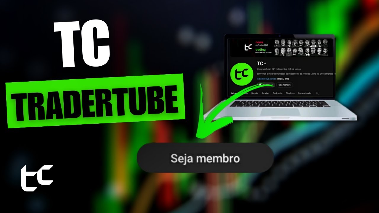 Apresentamos o TC TraderTube #mercadofinanceiro #traders - YouTube