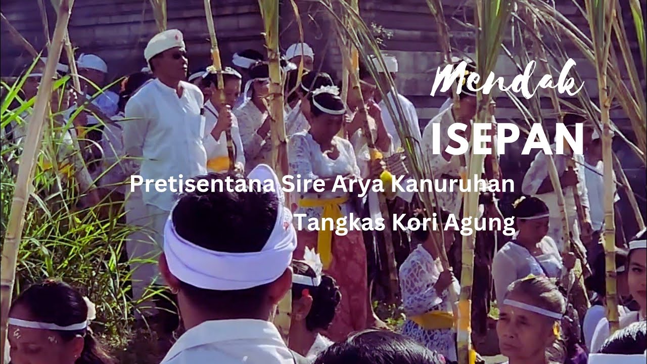 Mendak Isepan pretisentane Sire Arya Kanuruhan Tangkas Kori Agung # ...