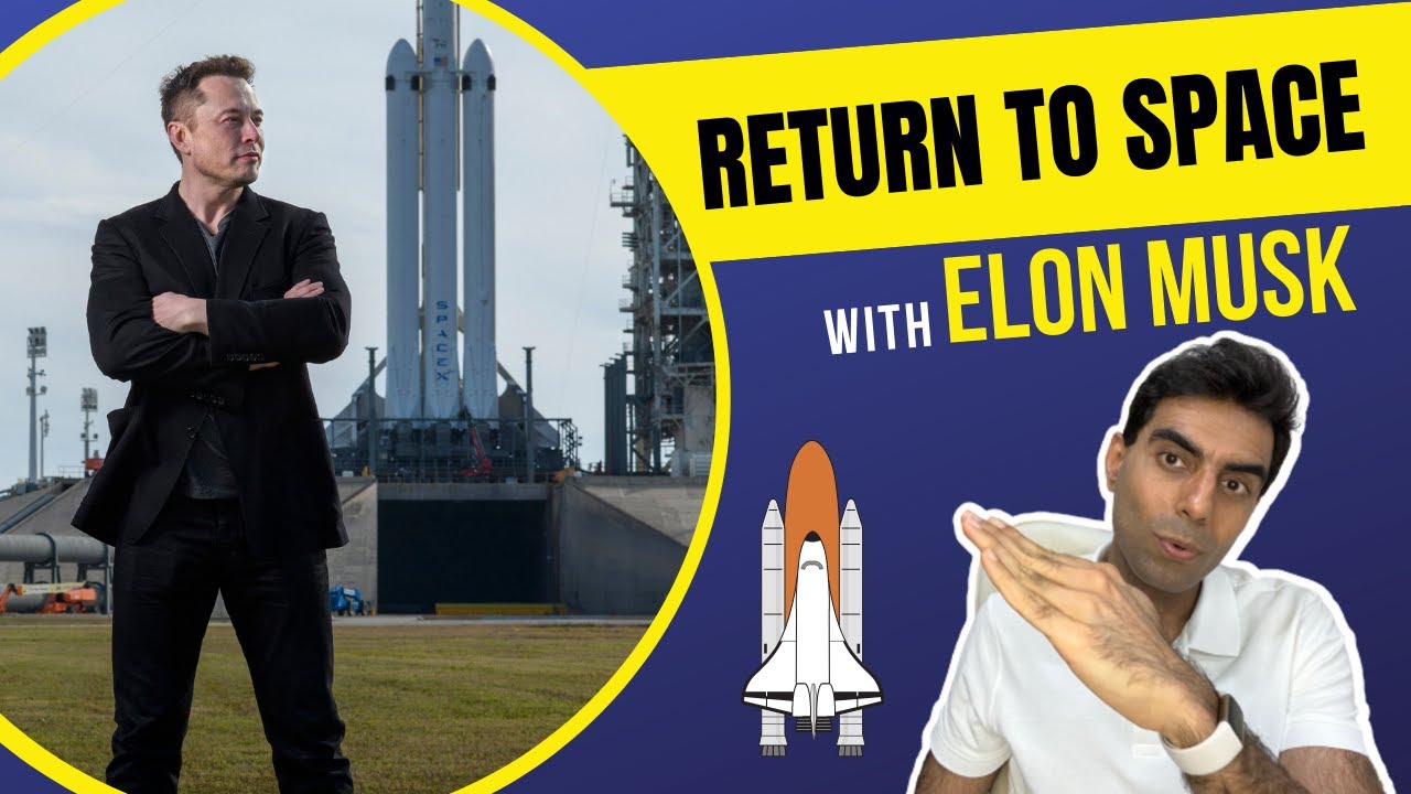 Return to Space 🪐- Show Off or Down? | Documentary Review | Elon Musk ...