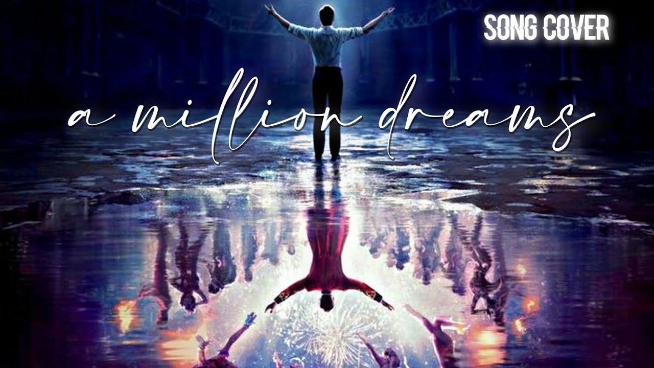 A million dreams || song cover - YouTube