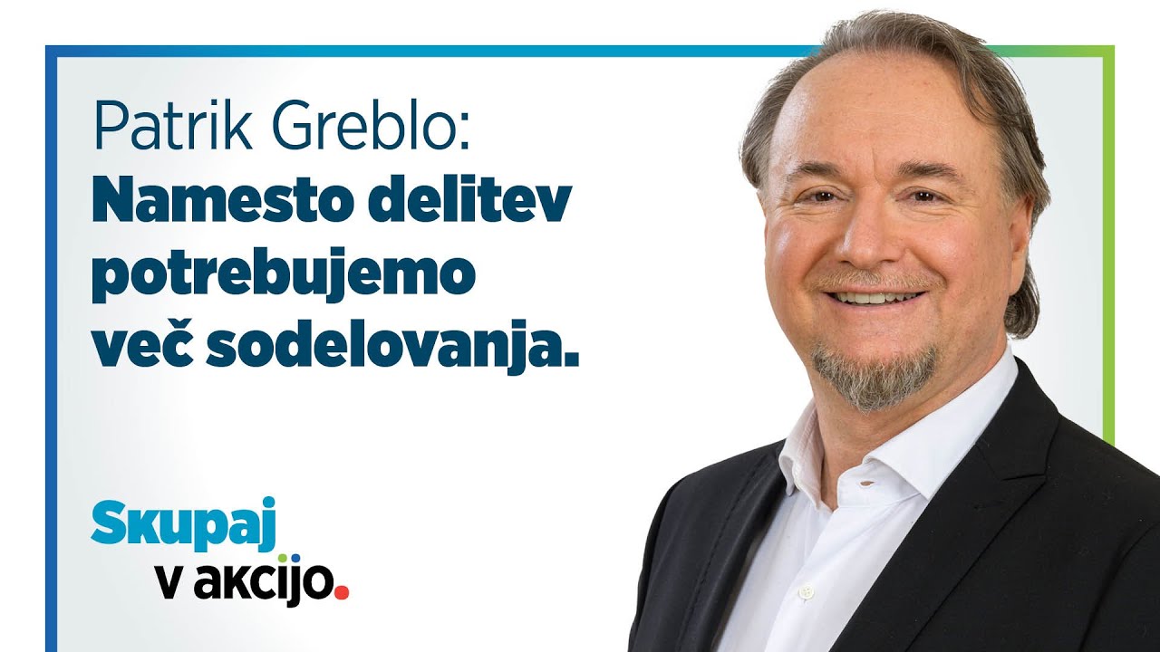 Poslanec naj bo: Patrik Greblo #nsi #sls #fokus #akcija #skupaj # ...