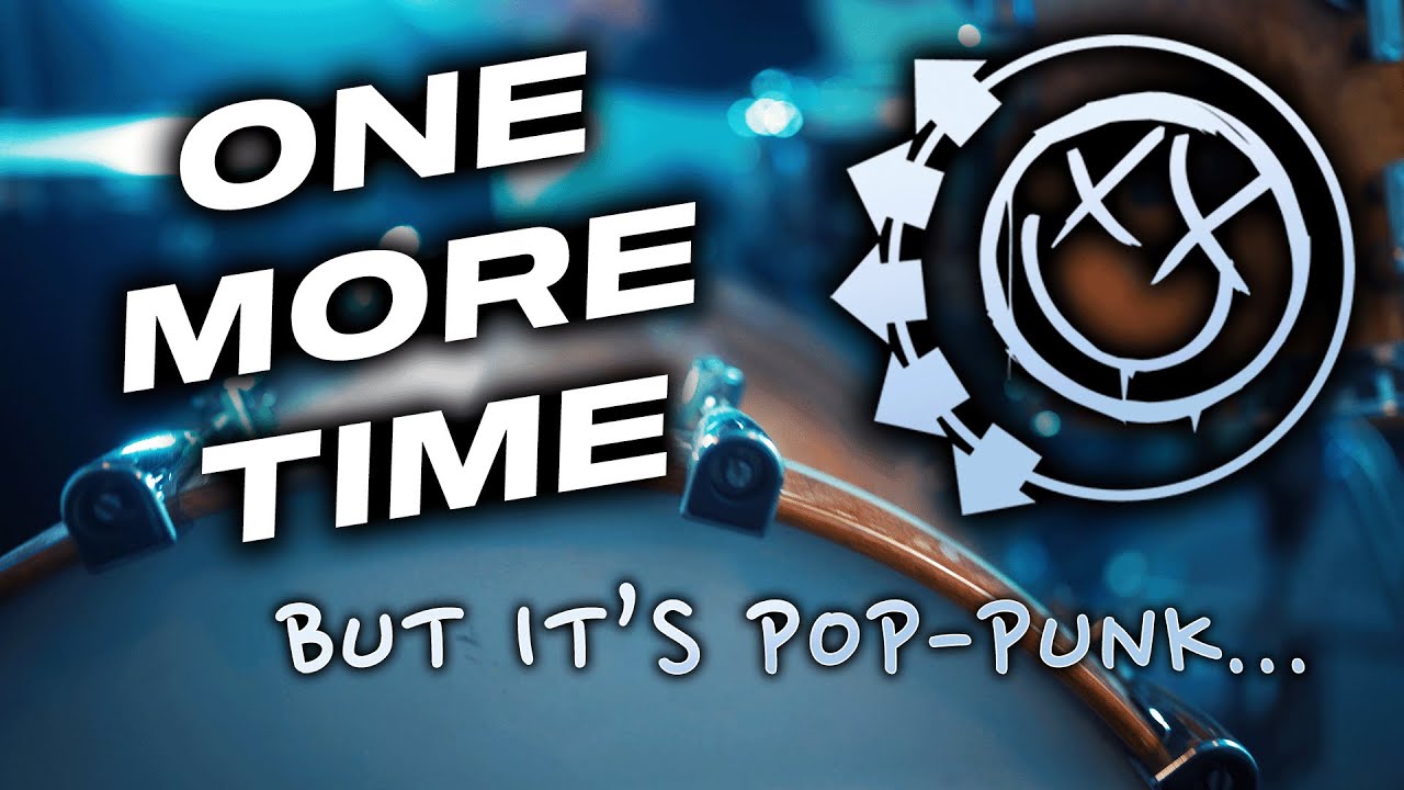 If "ONE MORE TIME" by blink-182 was a fast POP-PUNK song - YouTube