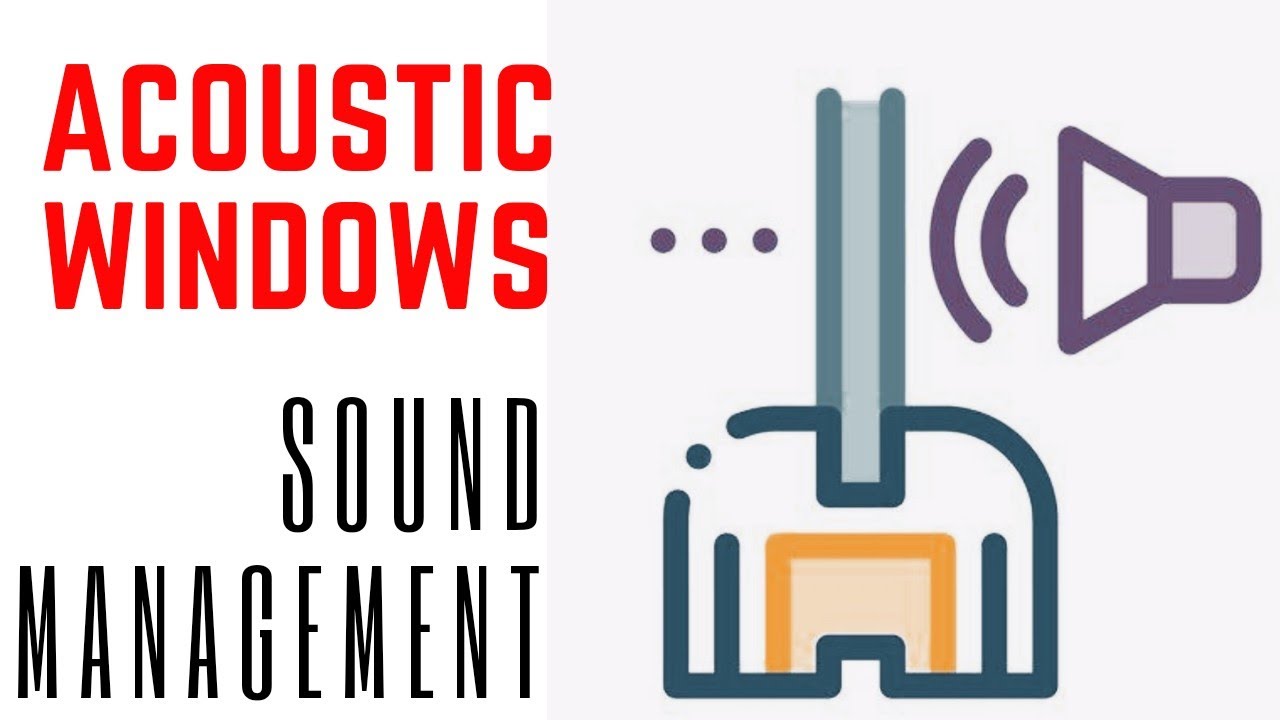 Acoustics in Windows | Sound 🔊Proofing in Windows & Facades | Design ...