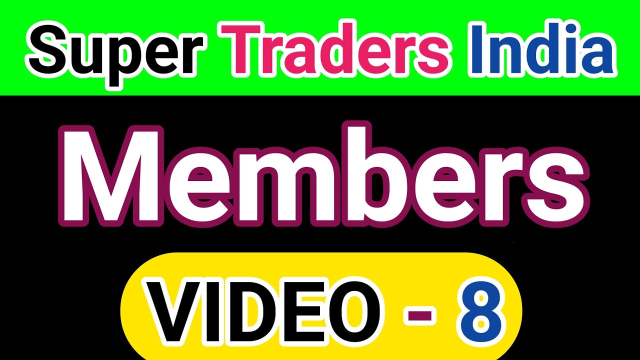 Membership Video 8 | @Supertradersindia - YouTube