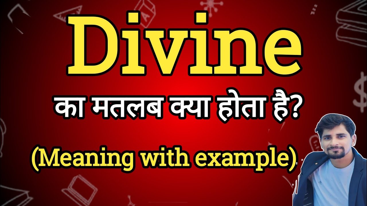 Divine Meaning in Hindi | Divine Ka Matlab kya Hota hai| English to ...