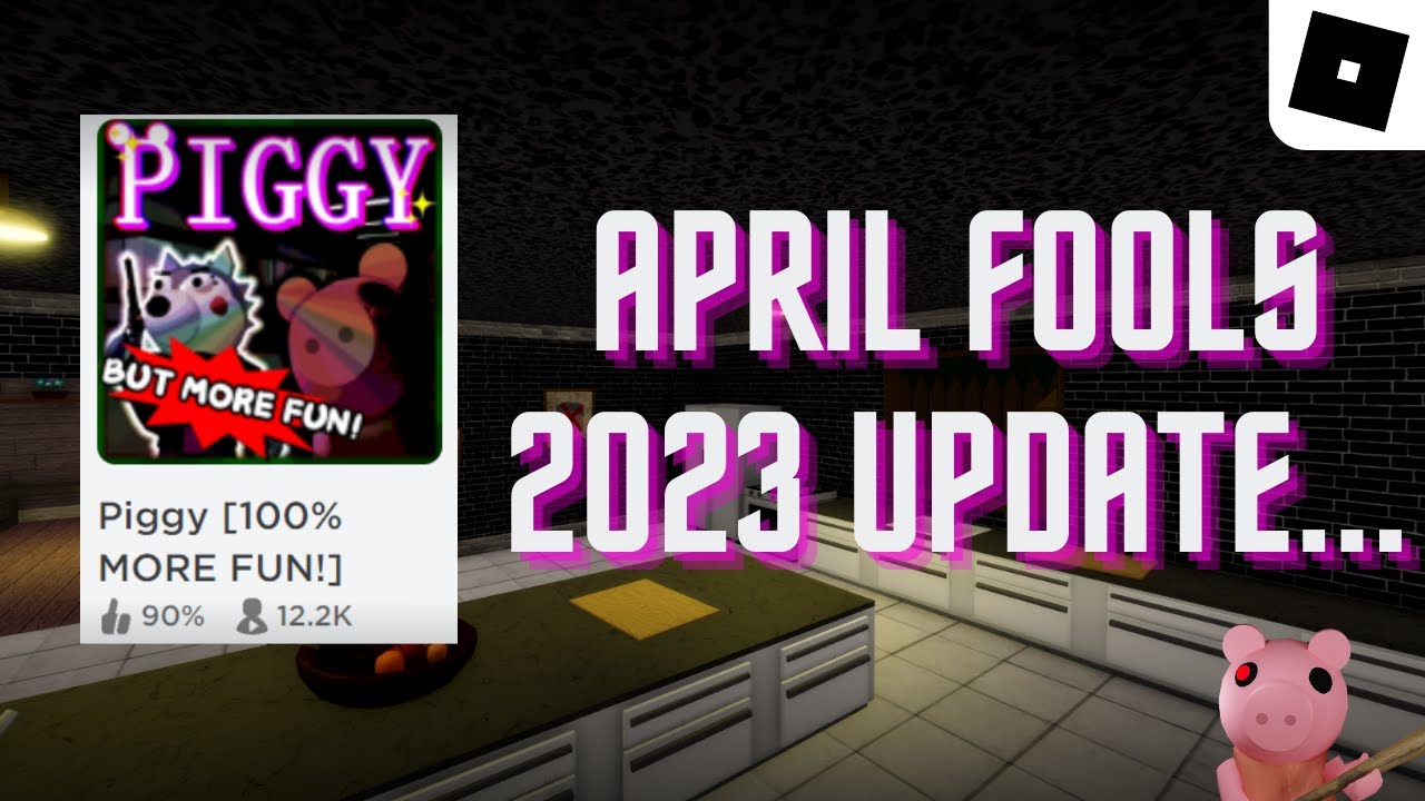 The April Fools 2023 update is here...... (Roblox Piggy) - YouTube