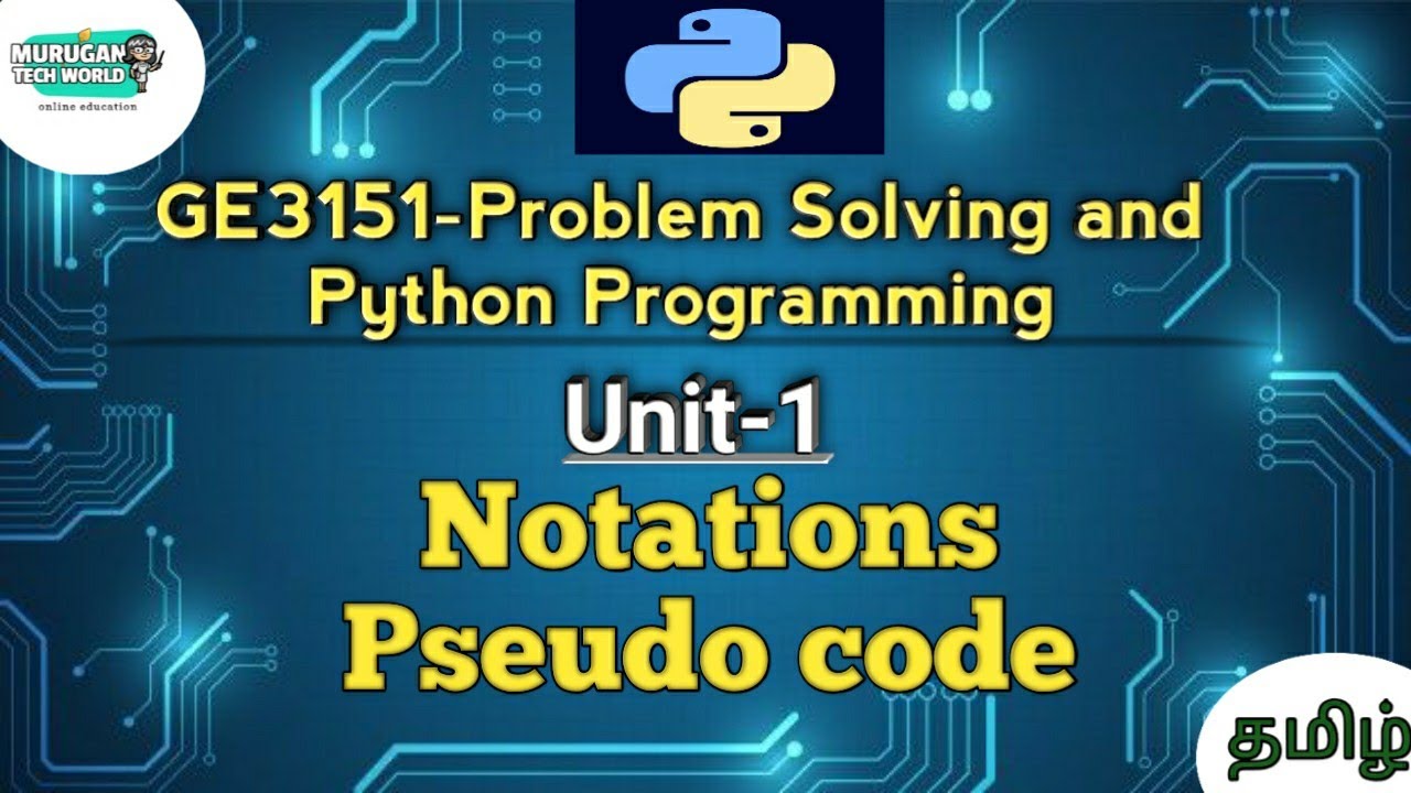 Pseudo Code In Problem Solving And Python Programming Tamilnotations