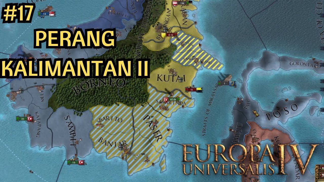 Perang Kalimantan 2 ! Europa Universalis 4 Gameplay Indonesia | Game ...