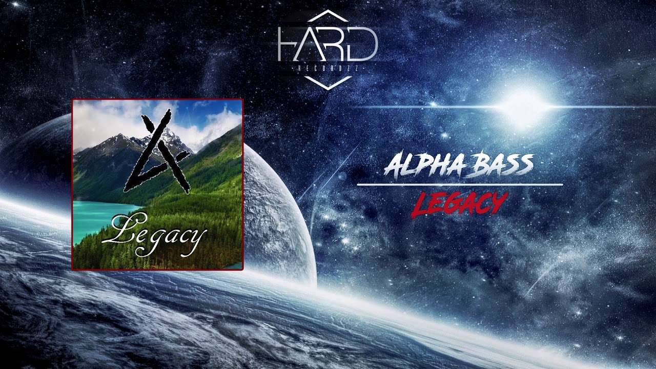 Alpha Bass - Legacy (Original Mix) - YouTube