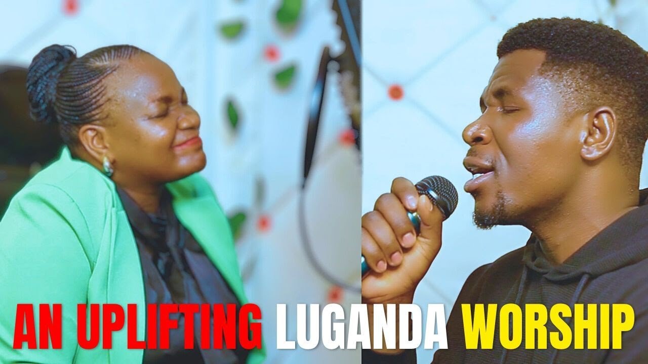 AN UPLIFTING LUGANDA WORSHIP BY JOSEY AND TIMOTHY - YouTube