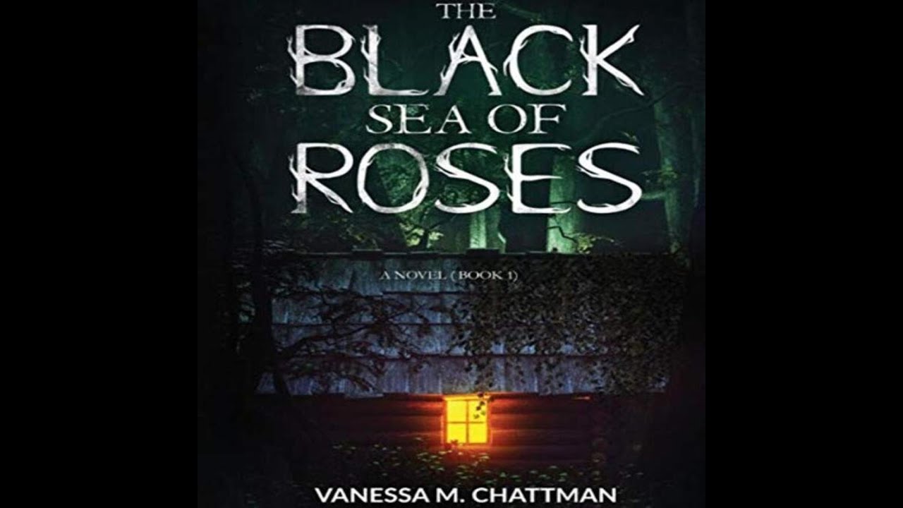 The Black Sea of Roses: A Novel (Book 1) Kindle Edition by Vanessa M ...