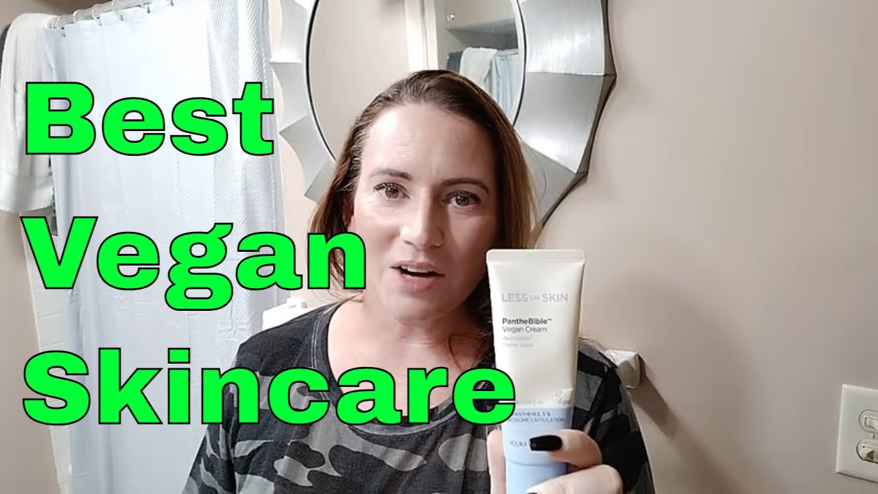 Vegan Skincare Favorites - Best Vegan Products for Sensitive Skin ...