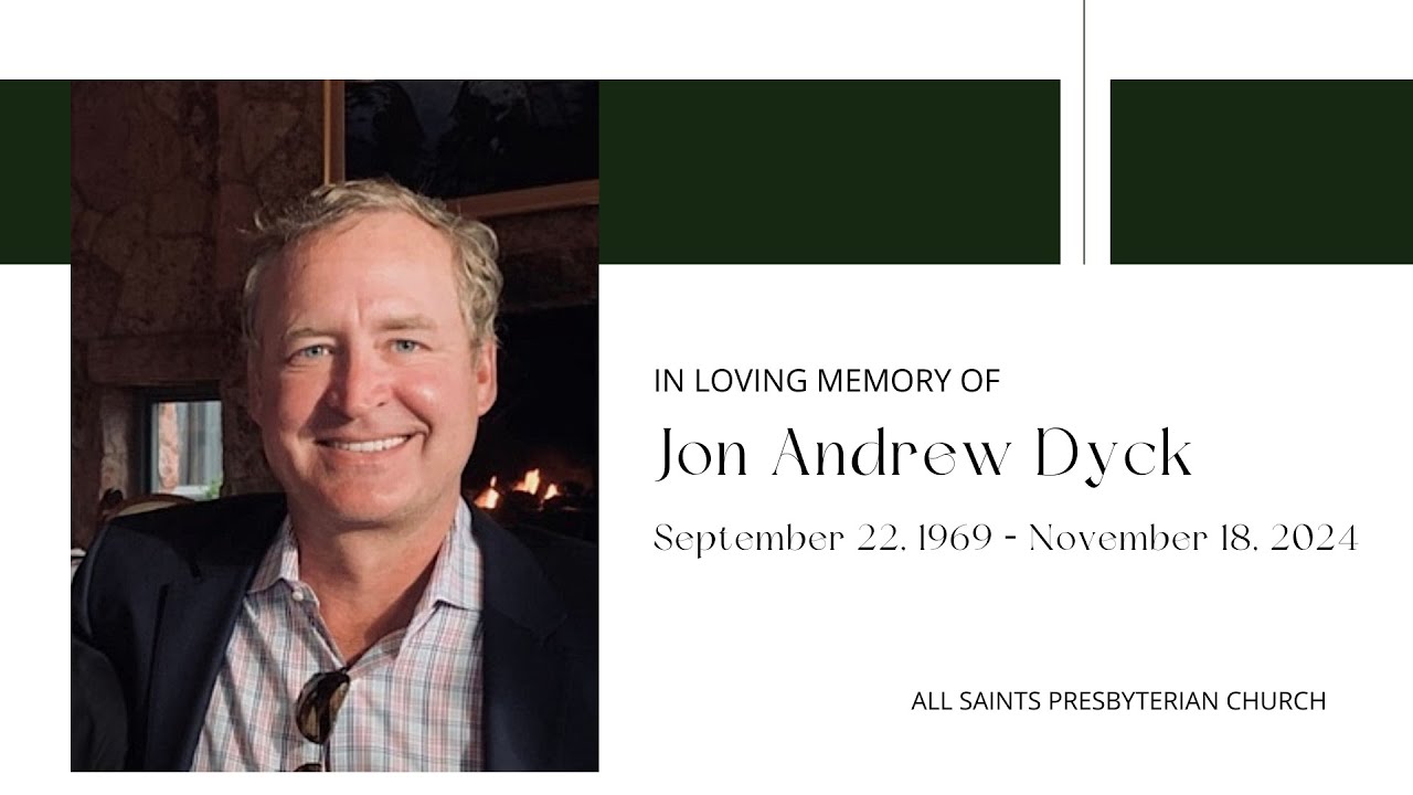 Memorial Service - Jon Dyck - YouTube
