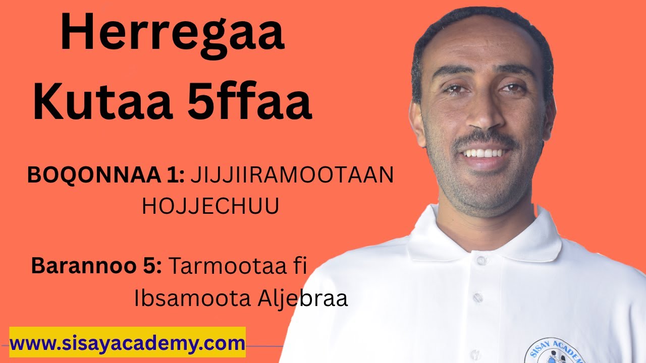Herrega Kutaa 5 | Boqqonnaa 1 : Jijjiramaan Hejjechuu | Lesson 5 ...