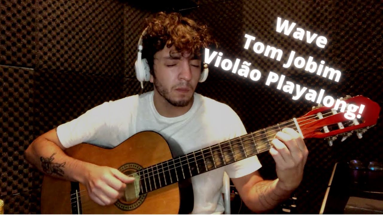 Wave - Tom Jobim (Violão Playalong) - YouTube