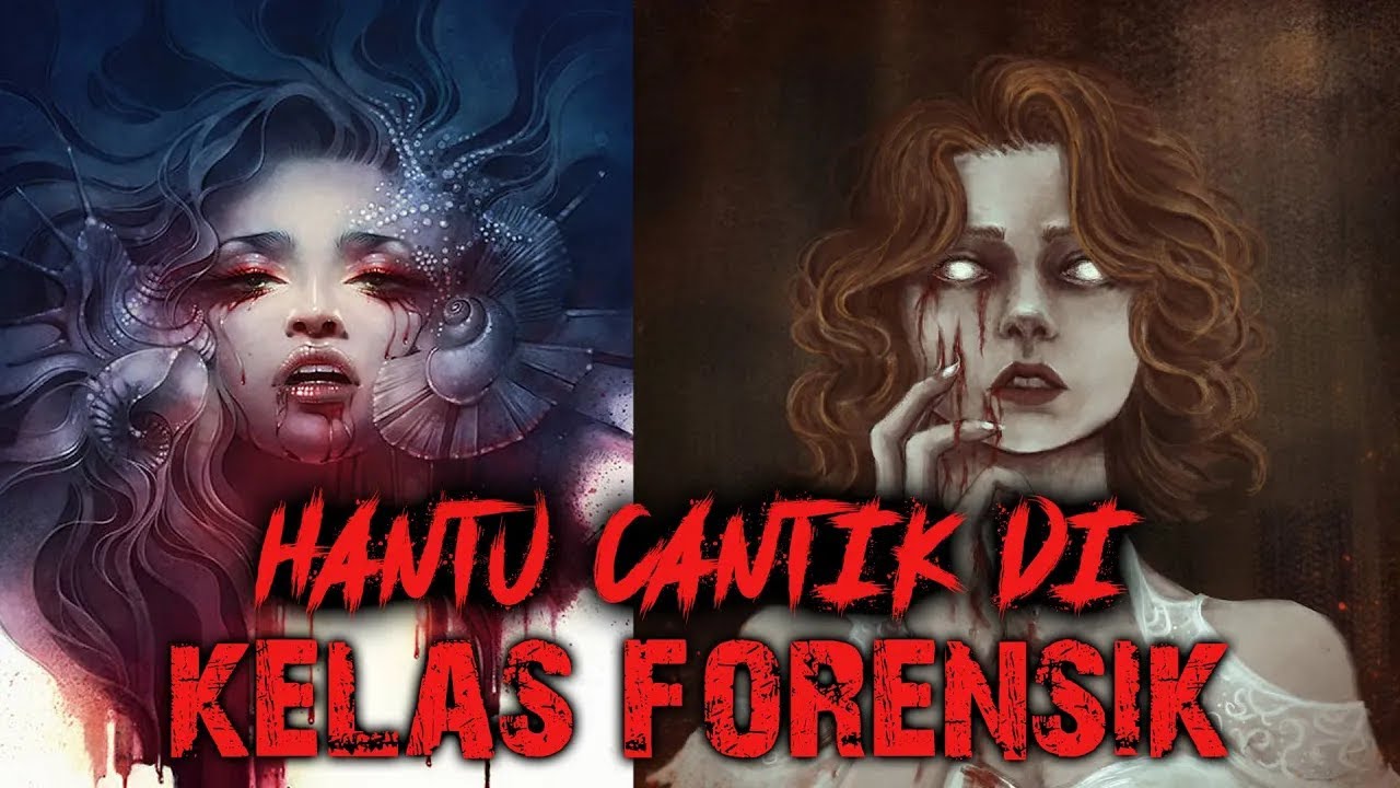 Hantu Cantik di Kelas Forensik - YouTube