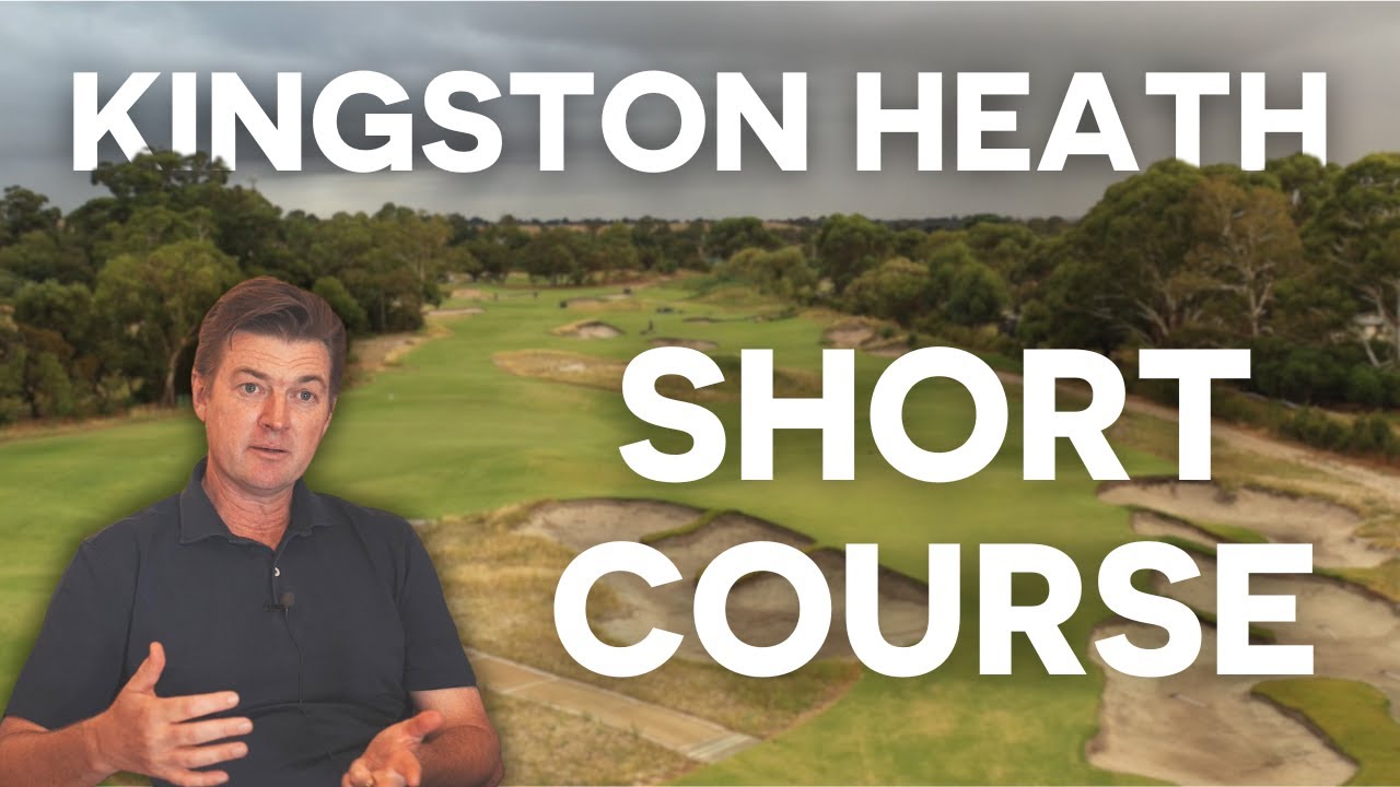 The Story of Kingston Heath Golf Club's Short Course: The Furrows - YouTube