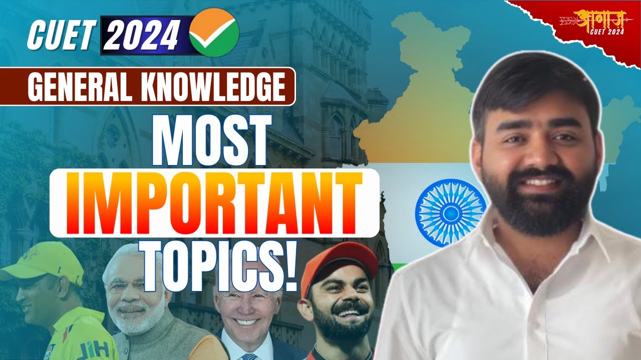 CUET GK 2024 | CUET GK Preparation 2024 | Most Important Topics 💪 - YouTube