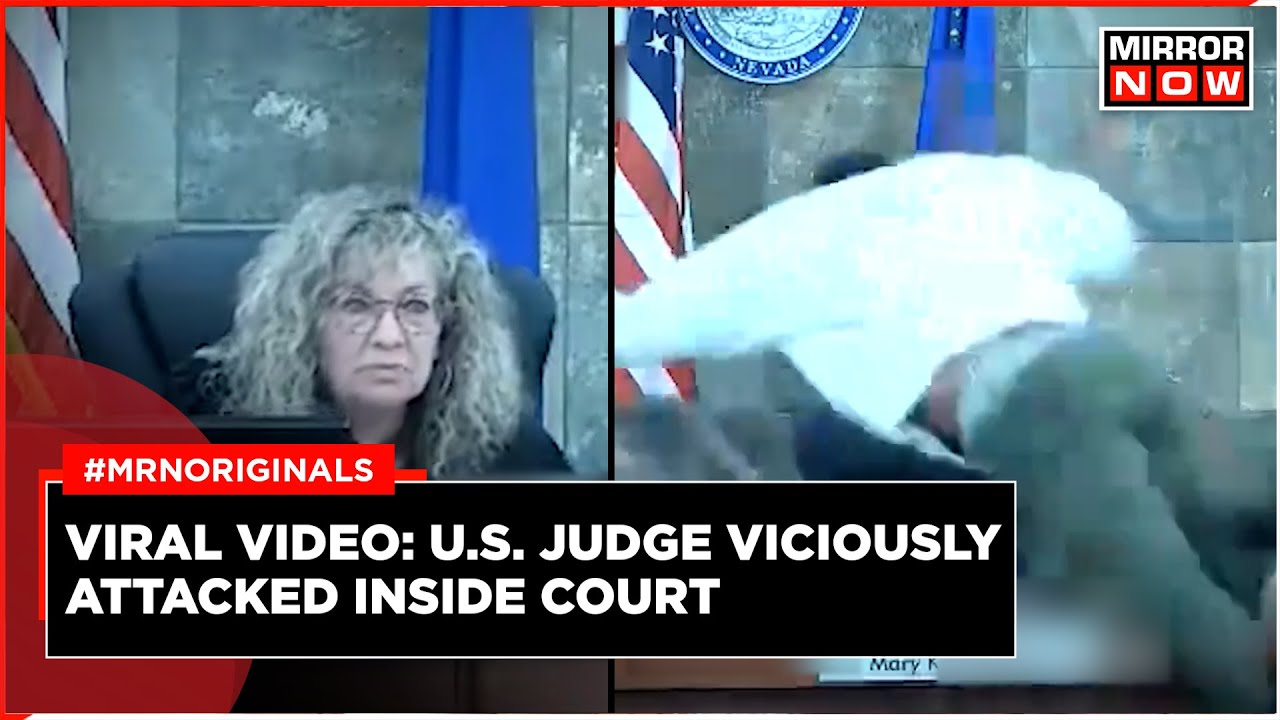 Viral Video | Man Attacks Las Vegas Judge Inside Courtroom During ...