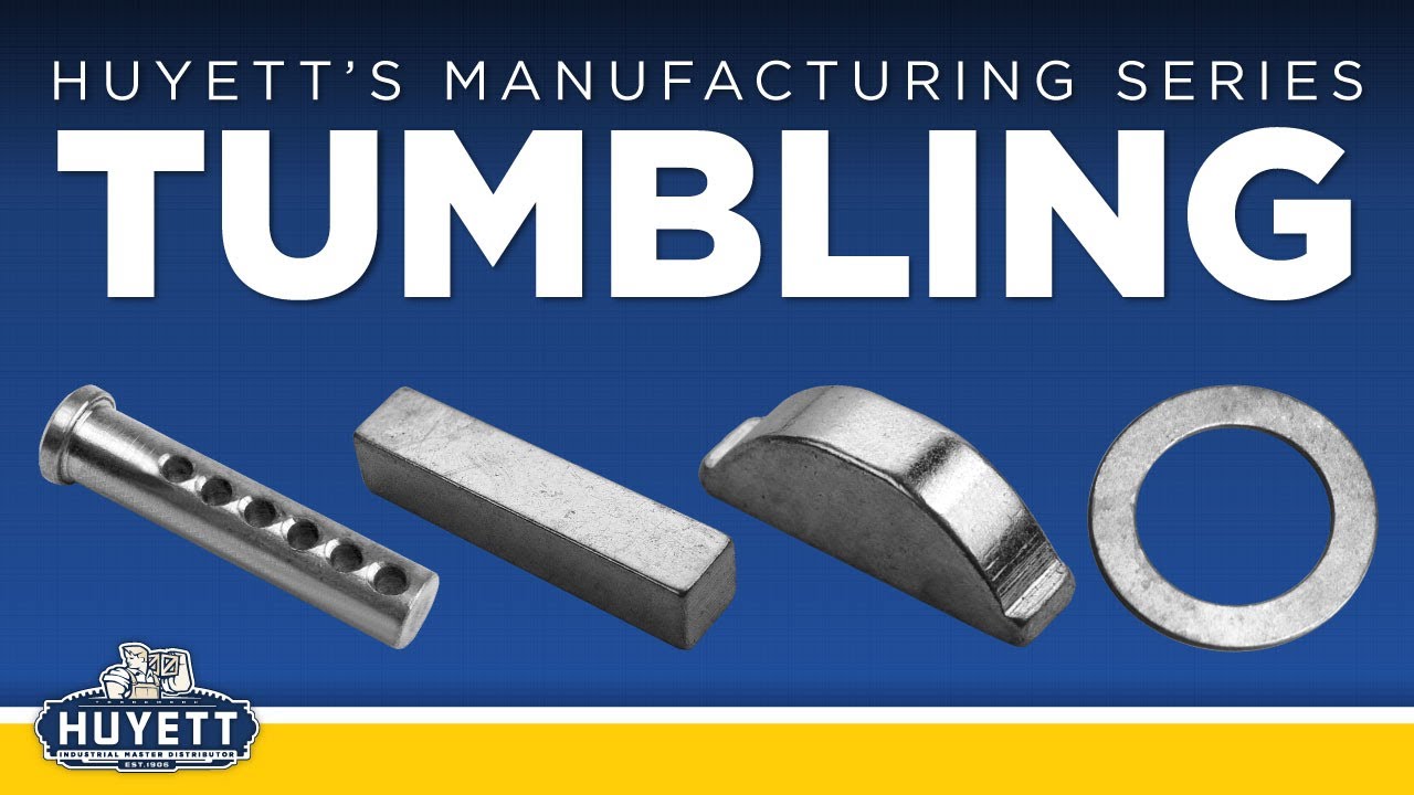 Huyett's Manufacturing Series - Tumbling - YouTube