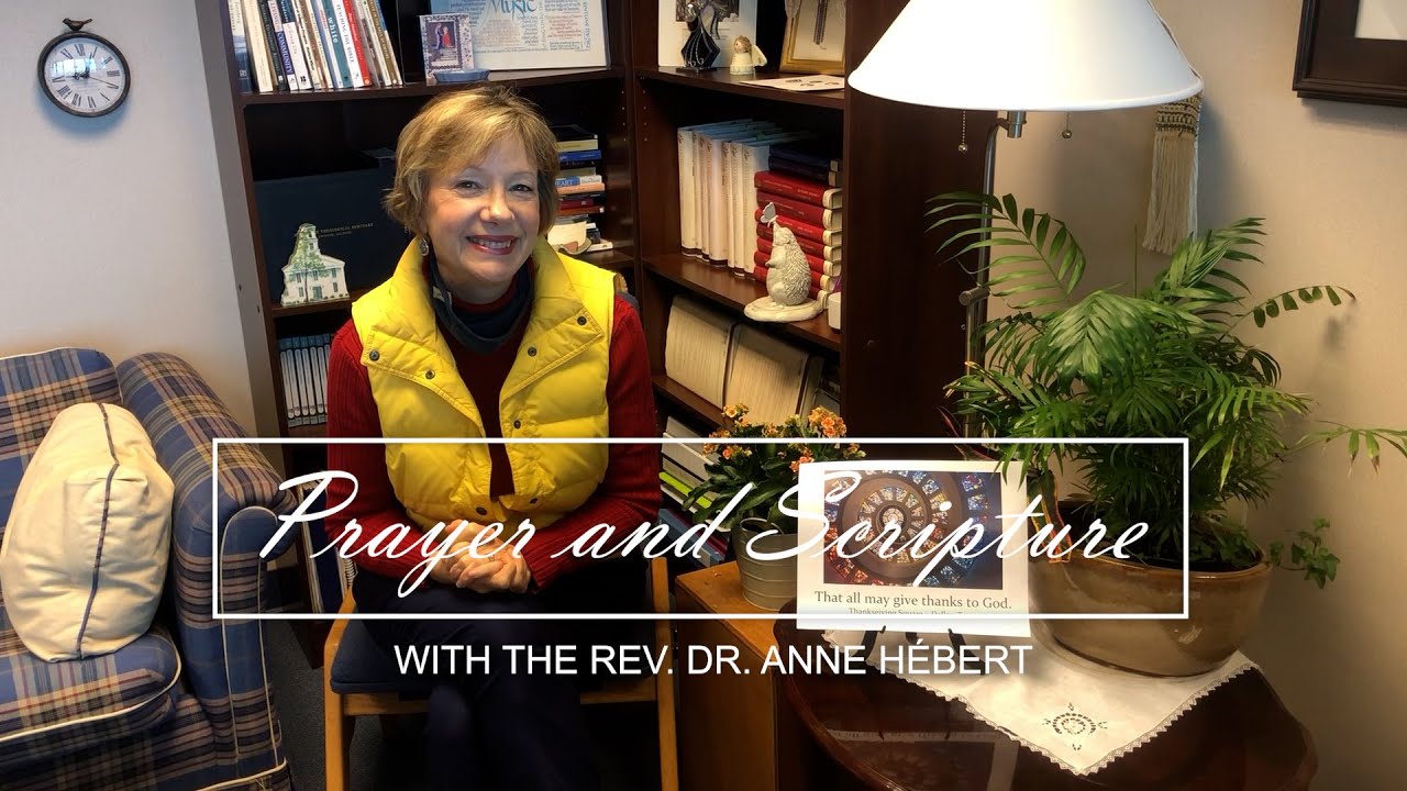 November 17, 2020 - Prayer and Scripture with Rev. Anne - YouTube