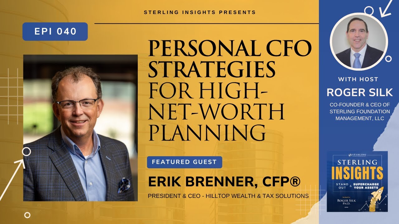 Episode 40: Personal CFO Strategies for High-Net-Worth Planning - YouTube