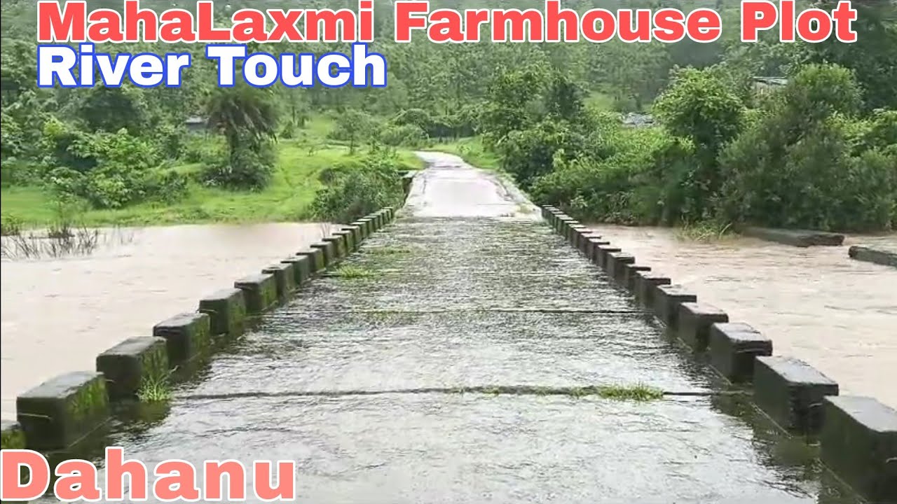 Timeless Beauty: River Touch Farmhouse Plot, Dahanu Mahalakshmi - YouTube