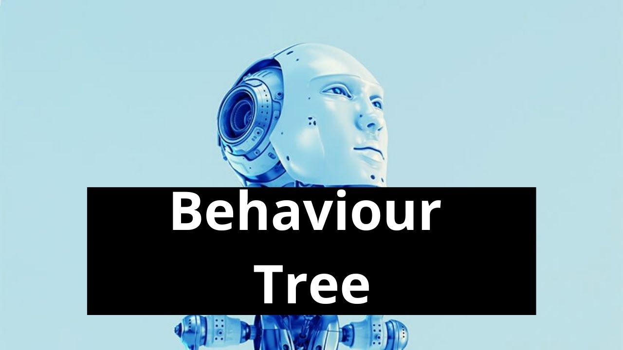 What is Behaviour Tree? Meaning, Definition, Explanation ...