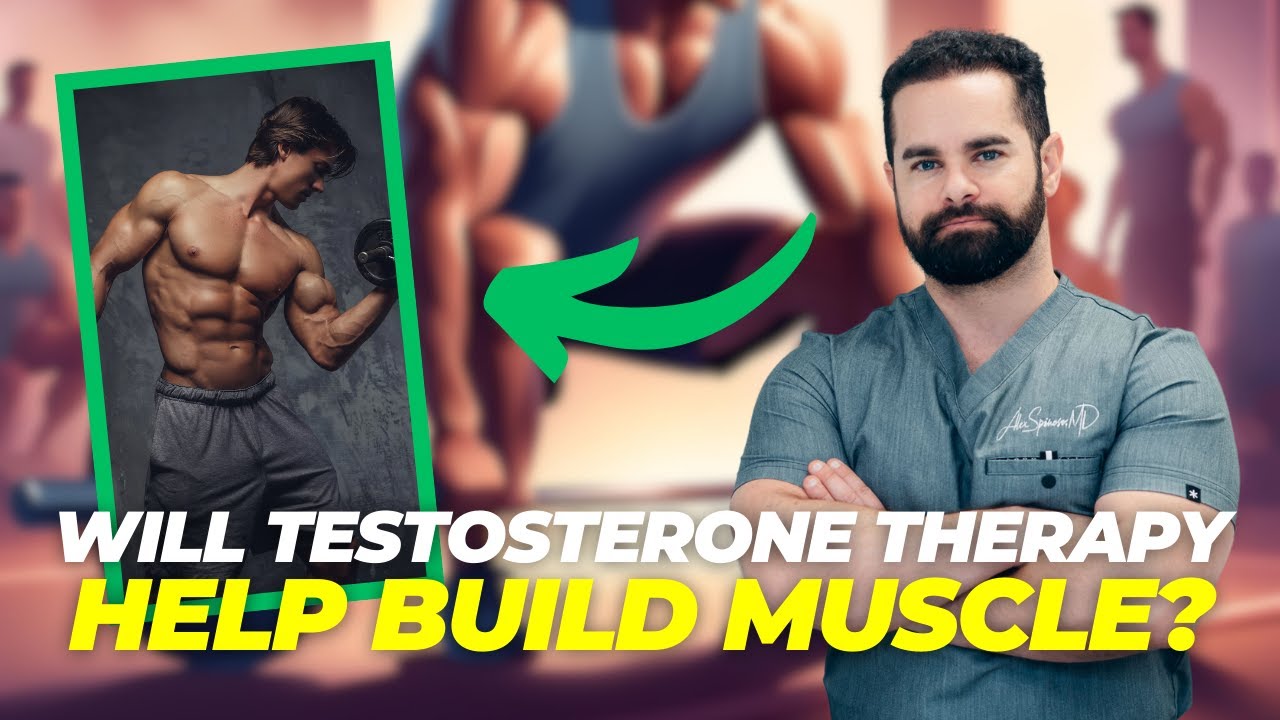 Will Testosterone Therapy Help Build Muscle? - YouTube