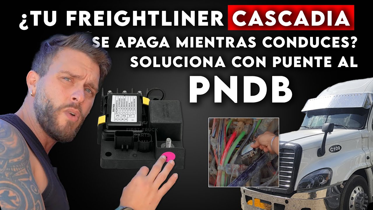 PNDB Box Dañada en tu Freightliner Cascadia: Cómo Hacer un Puente ...