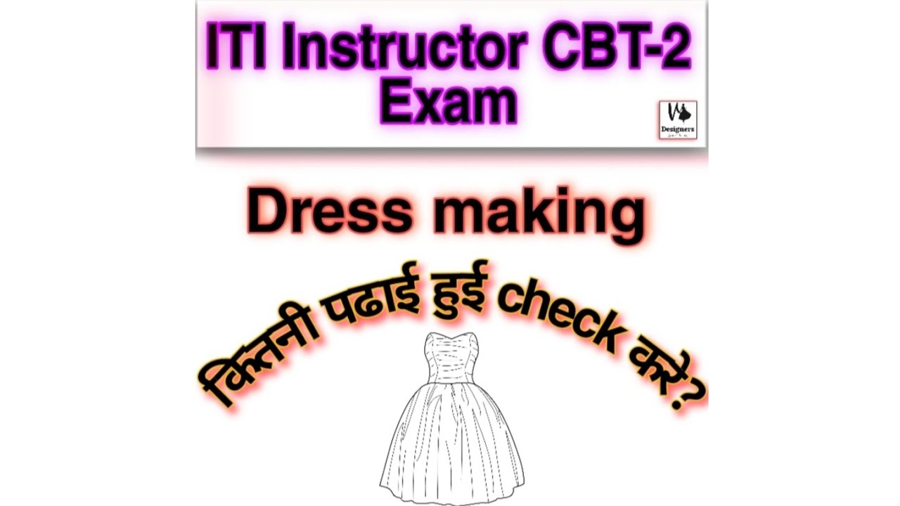 CBT-2 ITI Instructor | Dress Making| Fashion Designer| Super MCQ'S ...