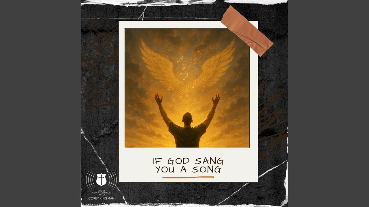 If God Sang You a Song - YouTube