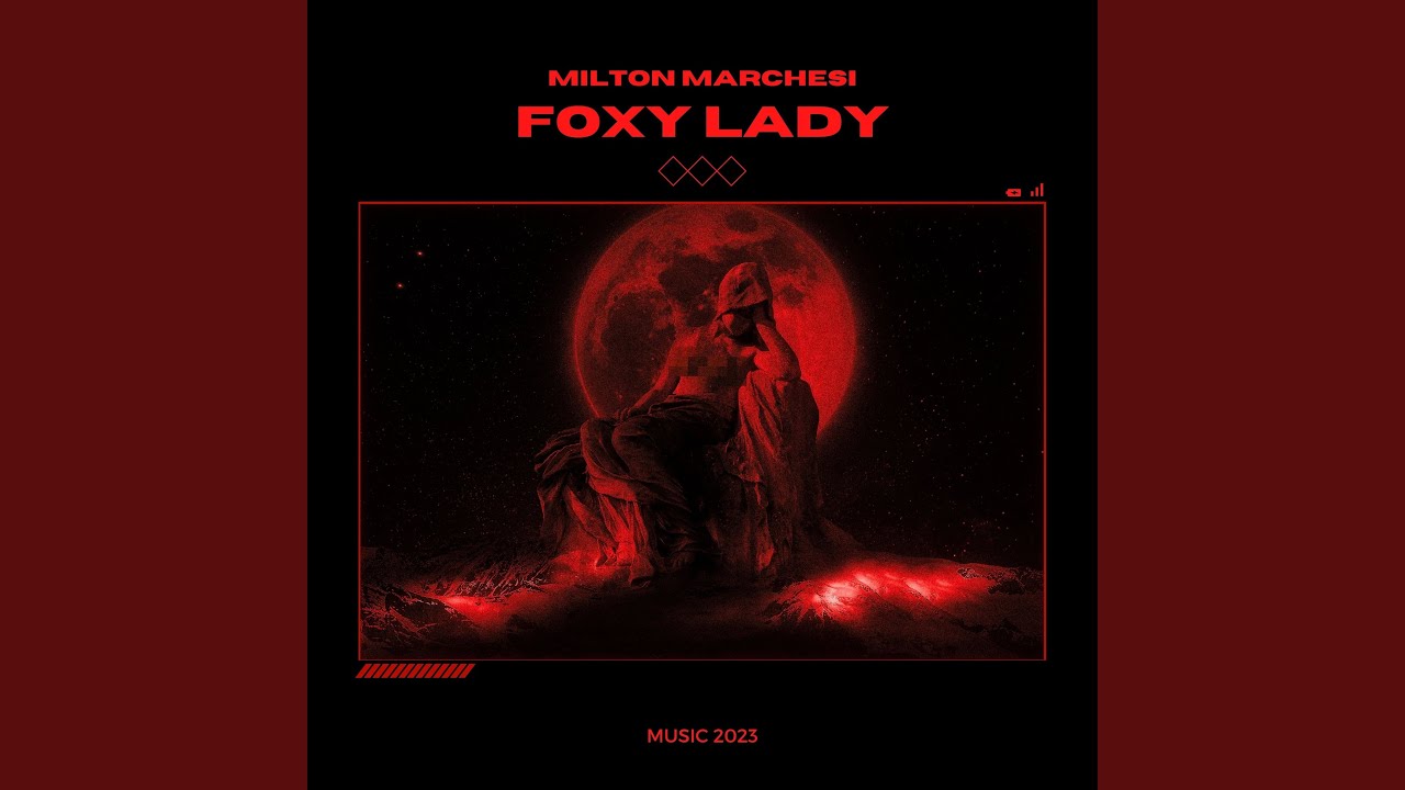 Foxy Lady - YouTube Music