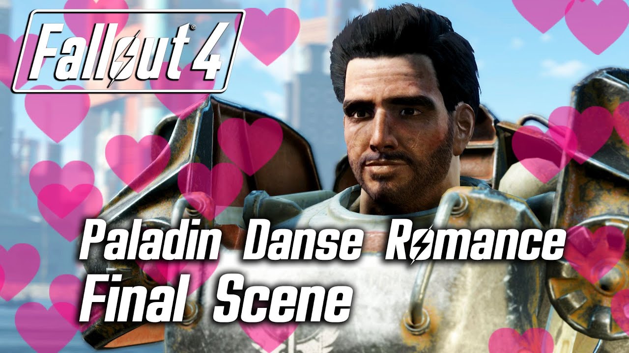 Fallout 4 - Paladin Danse Romance - Final Scene *SPOILER* - YouTube