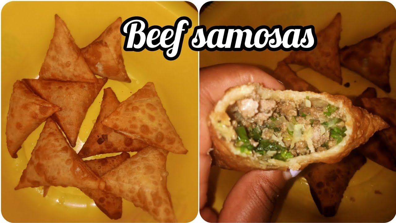 THE SIMPLEST BEEF SAMOSA RECIPE/HOW TO PREPARE BEEF SAMOSAS# ...